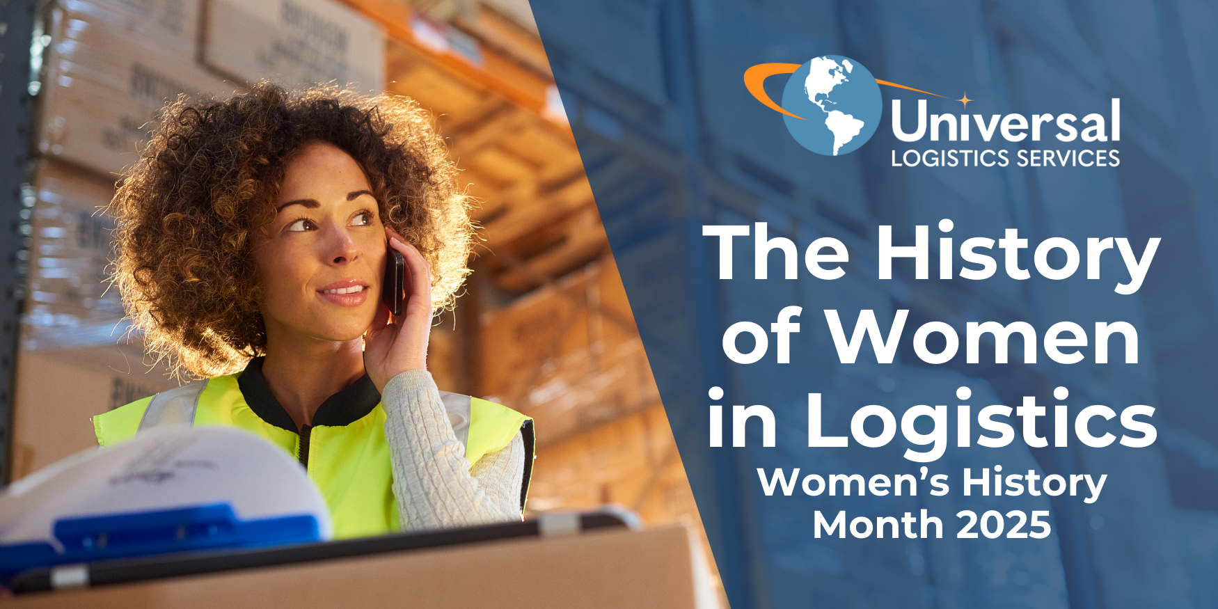 The History of Women in Logistics - Universal Logistics